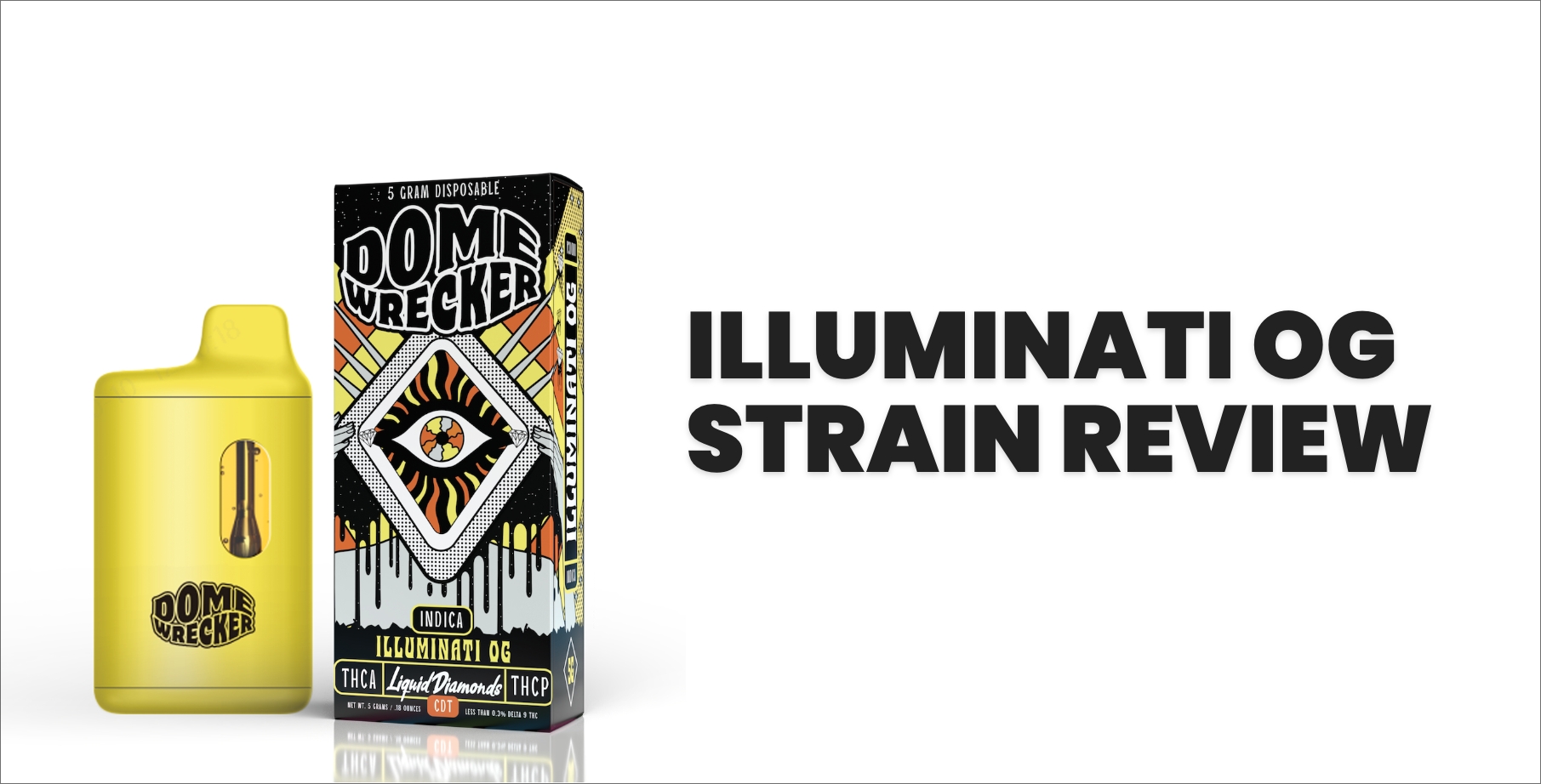 Illuminati OG Strain Review: An All-Seeing Strain You Were Destined to ...